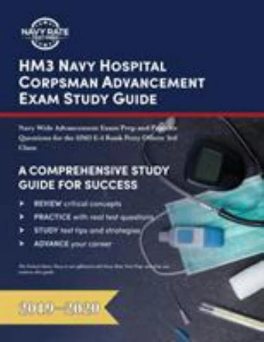 HM3 NAVY HOSPITAL Corpsman Advancement Exam Study Guide: Navy Wide ...