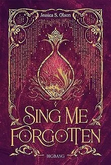 SING ME FORGOTTEN de Olson, Jessica S. | Livre | état très bon EUR 19 ...