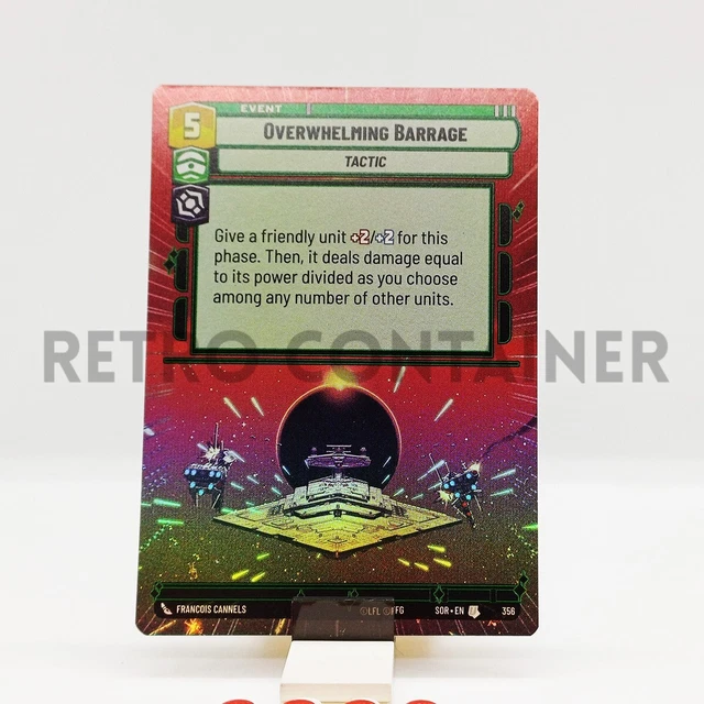 STAR WARS UNLIMITED SPARK OF REBELLION 356 Overwhelming Barrage Foil ...