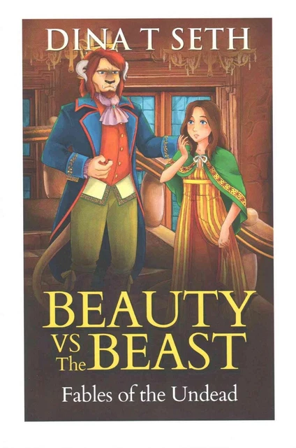 BEAUTY VS THE BEAST - Fables of the Undead par Dina T. Seth (anglais ...
