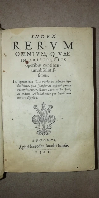 CINQUECENTINA 1561 PERGAMENA libro antico Index Rerum Omnium Quae ...
