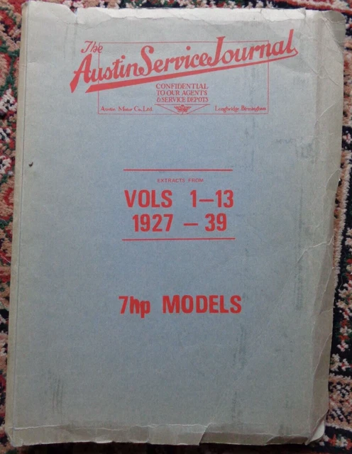 THE AUSTIN SEVEN Journal ~ 7hp Models 1927 -39 Sought after book. £175. ...