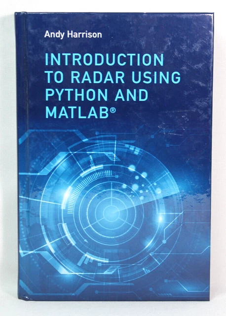 INTRODUCTION TO RADAR Using Python and Matlab by Andy Harrison $160.00 ...