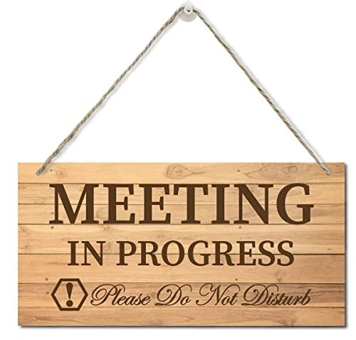 MEETING IN PROGRESS Please Do Not Disturb Sign Printed Wood Plaque Sign ...