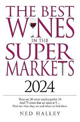 MEILLEURS VINS AU supermarché 2024, Ned Halley, P EUR 12,31 - PicClick FR