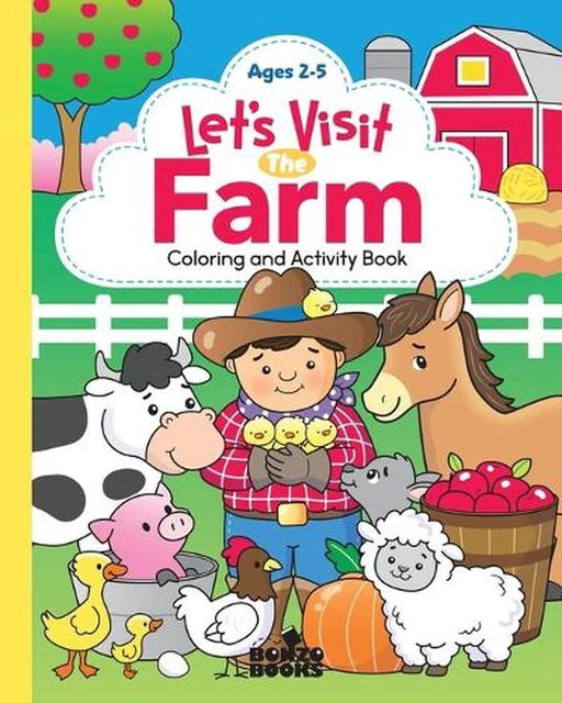 LET'S VISIT THE Farm; A Coloring and Activity Book: A Coloring and ...