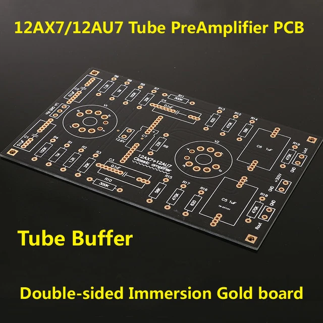 12AX7/12AU7 TUBE BUFFER Audio Préampli AMP PCB Carte Nue à faire soi ...