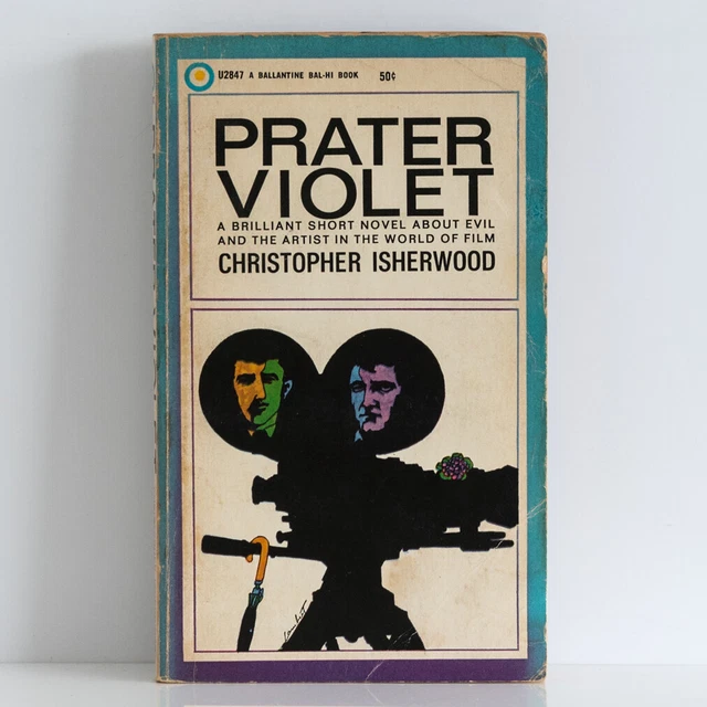 CHRISTOPHER ISHERWOOD PRATER Violet 1967 Ballantine Bal-Hi 1st thus ...