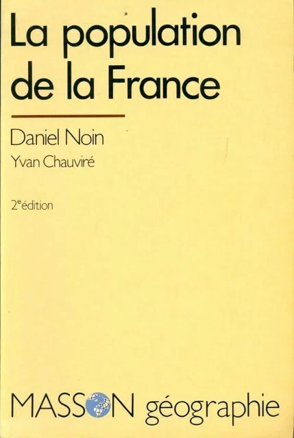 LA POPULATION DE la France - Daniel Noin, Yvan... - V181621 EUR 6,50 ...