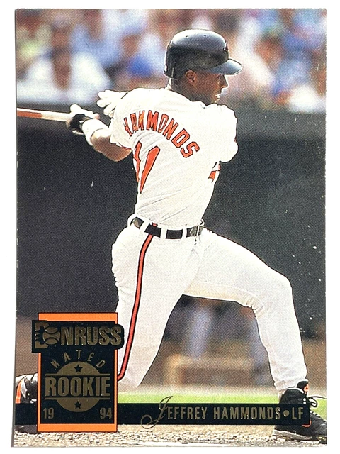CARTE RECRUE NOTÉE JEFFREY HAMMONDS Baltimore Orioles 1994 Donruss ...