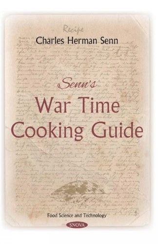 CHARLES HERMAN SENN Senn's War Time Cooking Guide (Poche) EUR 76,66 ...