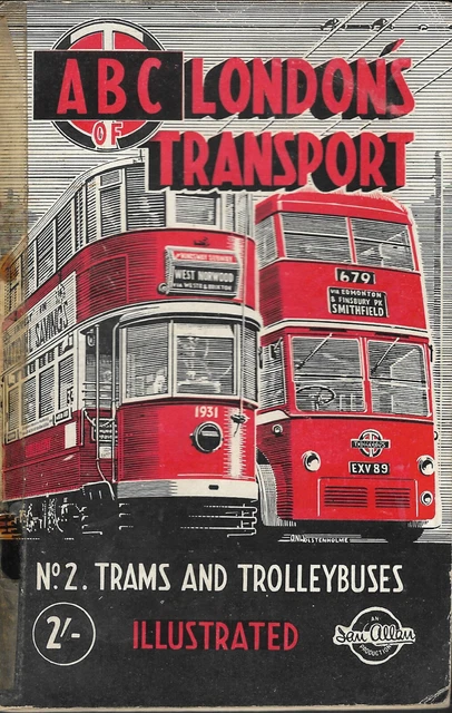 ABC LONDON'S TRANSPORT. No.2 Trams And Trolleybuses. 1948. Ian Allan £4.87 - PicClick UK
