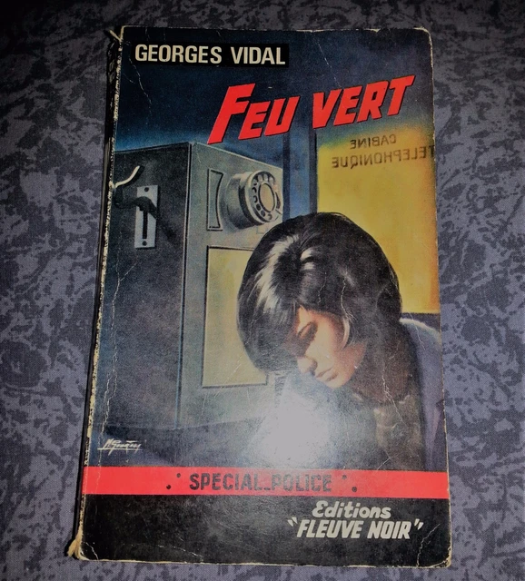 ROMAN- -SPÉCIAL POLICE N°403 EO FLEUVE NOIR 1964-FEU VERT-Georges VIDAL ...