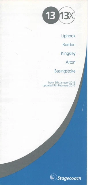 STAGECOACH BUS TIMETABLE - 13/13X - Liphook-Alton-Basingstoke - Jan/Feb ...