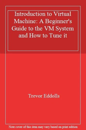 INTRODUCTION TO VIRTUAL Machine: A Beginner's Guide to the VM Sy £30.92 - PicClick UK
