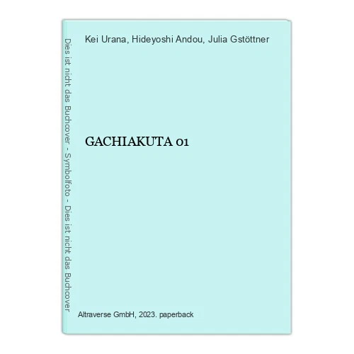 GACHIAKUTA 01 URANA, Kei, Hideyoshi Andou und Julia Gstöttner: EUR 8,09 - PicClick DE