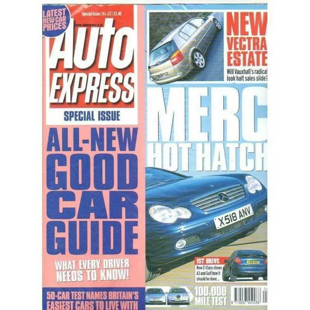 AUTO EXPRESS MAGAZINE - Special Issue Issue 637 'Merc Hot Hatch' £4.85 ...
