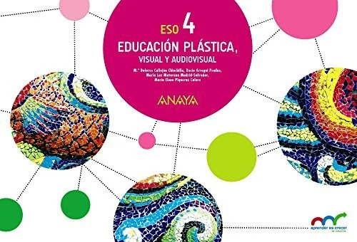 EDUCACIÓN PLÁSTICA, VISUAL y Audiovisual 4. Cuaderno. (Aprender es ...