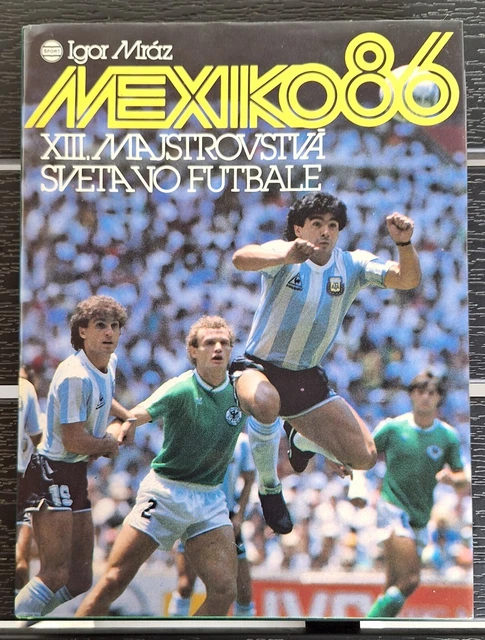 1986 FIFA WORLD Cup Mexico - Mexiko 86, Football Tournament, Slovak L ...