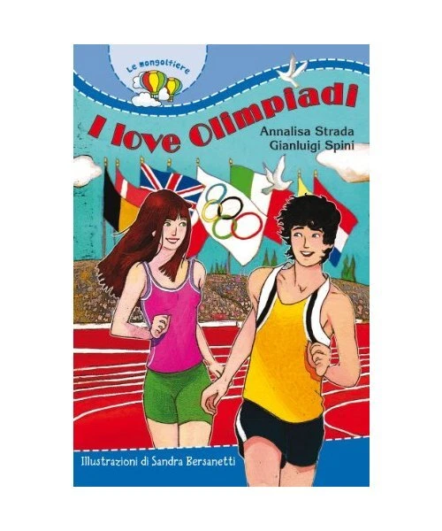 I LOVE OLIMPIADI, Gianluigi Spini, Annalisa Strada EUR 10,88 - PicClick IT