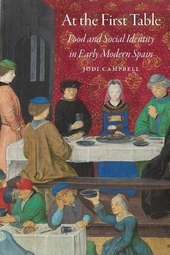 JODI CAMPBELL AT the First Table (Poche) Early Modern Cultural Studies ...
