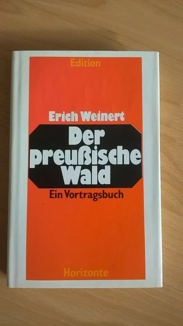ERICH WEINERT Der preußische Wald Vortragsbuch EUR 7,00 - PicClick DE