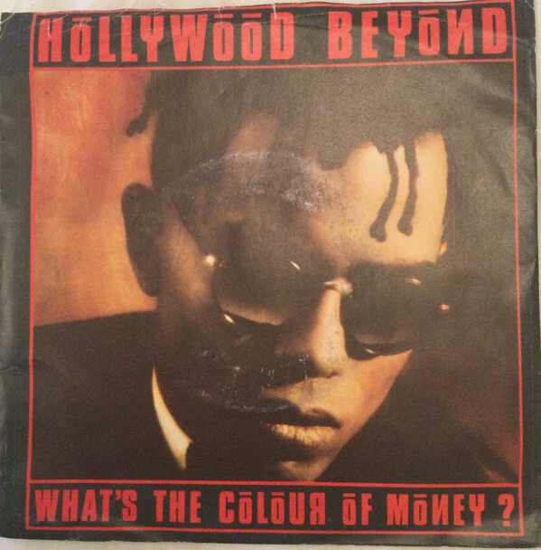 HOLLYWOOD BEYOND - What's The Colour Of Money - Disque vinyle d ...