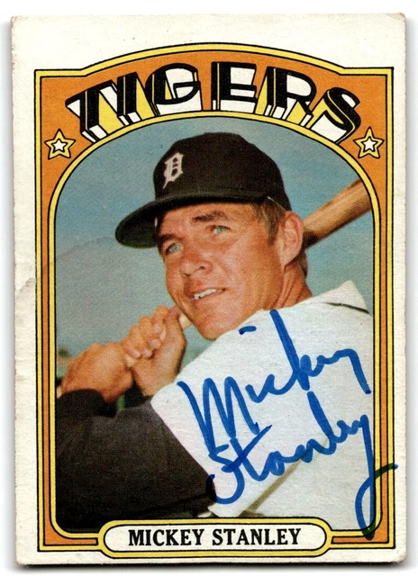 AUTOGRAPHE AUTOMATIQUE SIGNÉ Mickey Stanley 1972 Topps #385 tigres de ...
