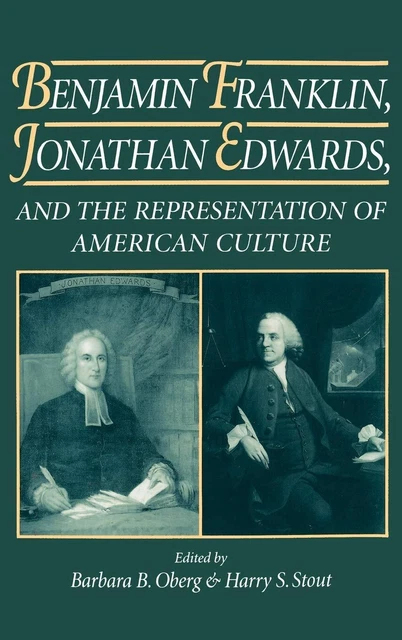 BENJAMIN FRANKLIN, JONATHAN Edwards y la representación de la cultura ...