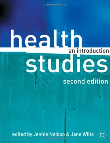 HEALTH STUDIES: AN Introduction,Jennie Naidoo, Jane Wills ...
