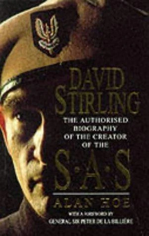 DAVID STIRLING: FOUNDER Of The Sas: The Authorised Biography of ...