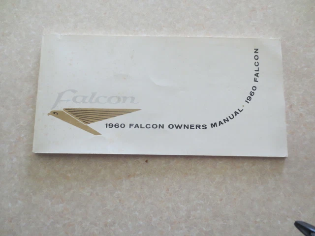 ORIGINAL 1960 FORD Falcon motor car owner's manual - USA - $45.00 ...