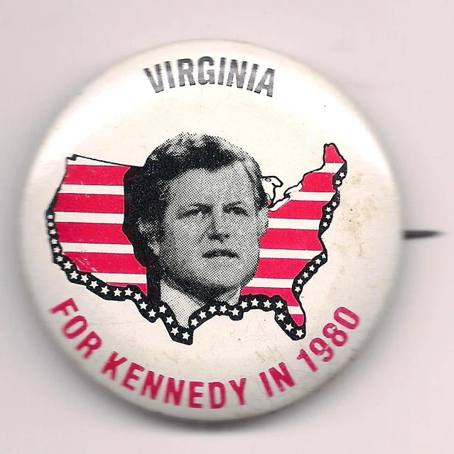 VIRGINIA FOR SENATOR Ted Kennedy 1980 USA Presidential Campaign Photo ...