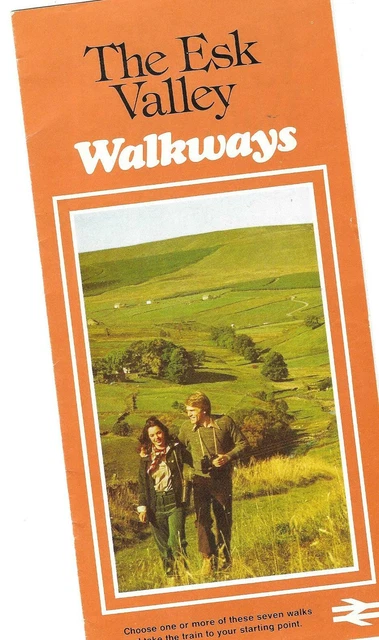 THE ESK VALLEY Walkways British Rail Leaflet Timetable Local interest ...