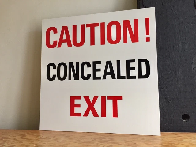 CAUTION ! CONCEALED Exit Warning Sign 18” X 18” / Man Cave ! - Empire ...