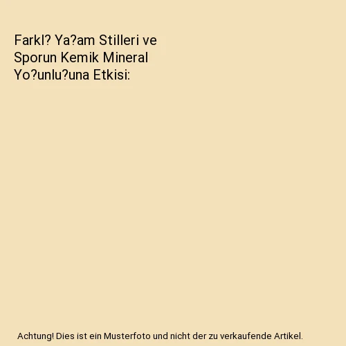 FARKL? YA?AM STILLERI ve Sporun Kemik Mineral Yo?unlu?una Etkisi, Kür ...