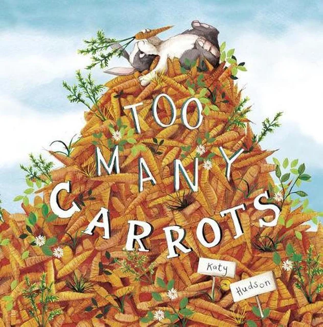 TOO MANY CARROTS by Katy Hudson (English) Paperback Book EUR 21,04 ...