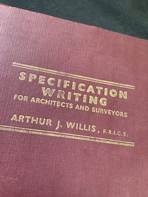 * 1954 EDITION Specification Writing For Architects And Surveyors ...