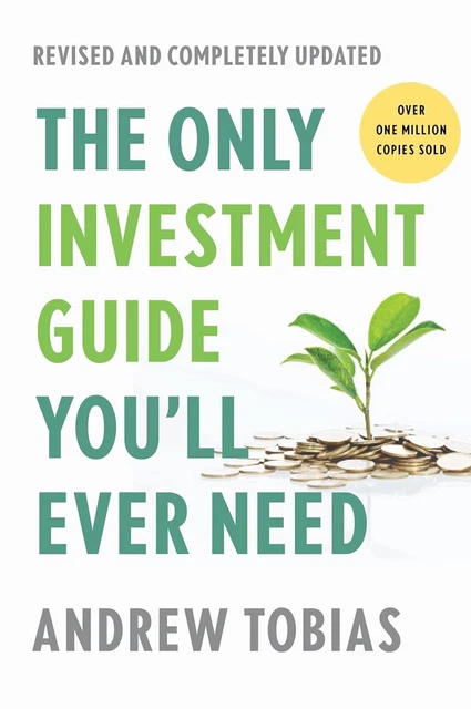 THE ONLY INVESTMENT Guide You'll Ever Need: Revised Edition Paperback ...