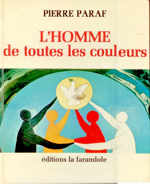 L'HOMME DE TOUTES les couleurs - Pierre Paraf EUR 5,00 - PicClick FR