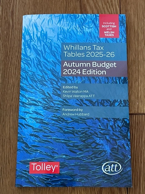 WHILLANS TAX TABLES 2025-2026, Autumn Budget 2024 Edition £31.92 ...