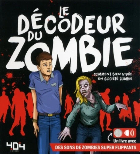 LE DECODEUR DU zombie, Mathieu Coudray et Frederic Dorne EUR 4,86 - PicClick FR