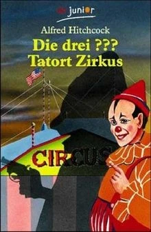 DIE DREI FRAGEZEICHEN, Tatort Zirkus de Brigitte J.... | Livre | état ...
