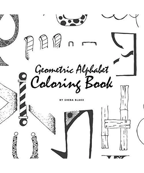 GEOMETRIC ALPHABET COLORING Book for Children (8.5x8.5 Coloring Book ...