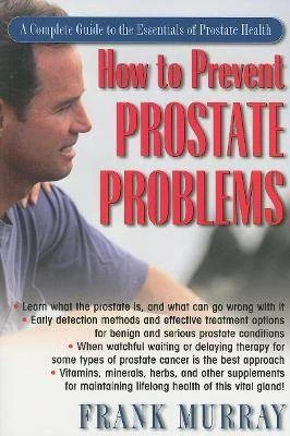 HOW TO PREVENT Prostate Problems, Frank Murray, H £19.07 - PicClick UK