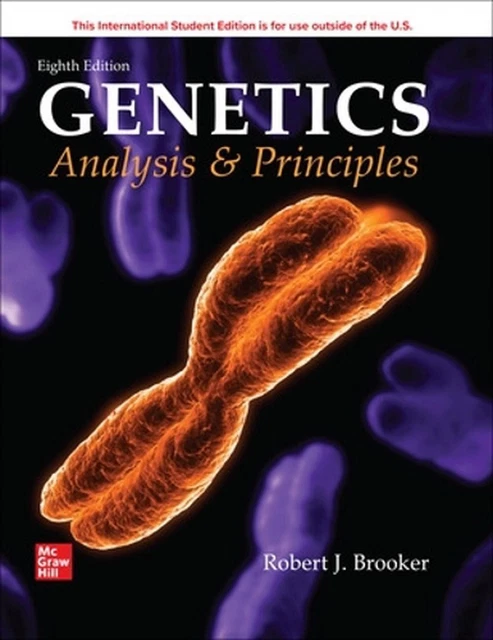 GENETICS: ANALYSIS AND Principles ISE by Robert Brooker Paperback Book ...