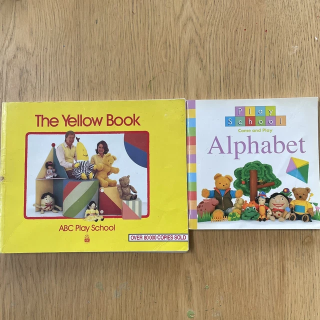 PLAY SCHOOL | The Yellow Book & Alphabet | PB 1995 & 2009 ABC Books $24 ...