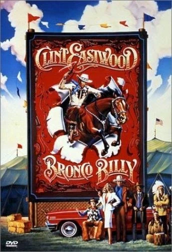 BRONCO BILLY (DVD) Clint Eastwood Sondra Locke Geoffrey Lewis Scatman ...