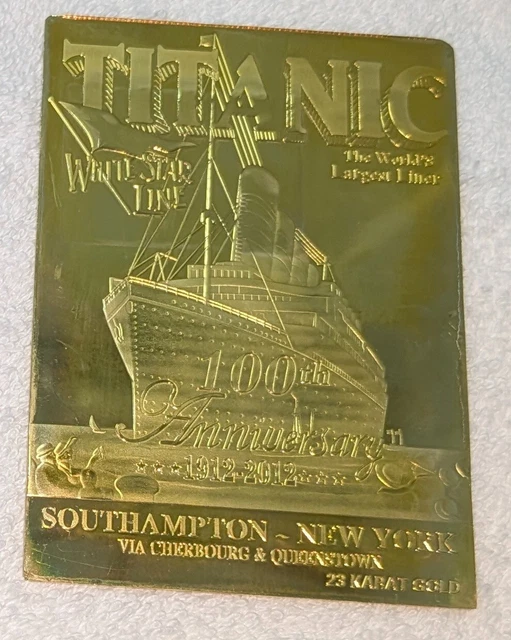 TITANIC GOLD CARD Worlds Largest Liner Ocean Sea Ship Iconic Unusual ...