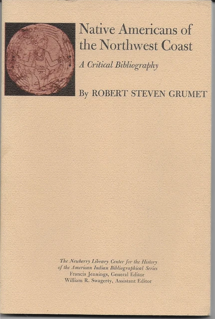 AMÉRINDIENS DE LA côte nord-ouest par Robert Steven Grumet EUR 9,65 ...